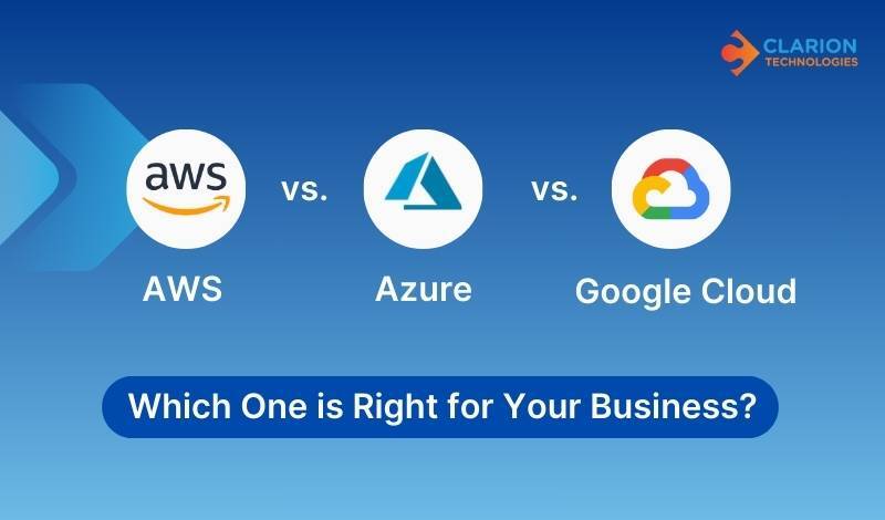 AWS vs. Azure vs. Google Cloud: Which is the Best? | Blog